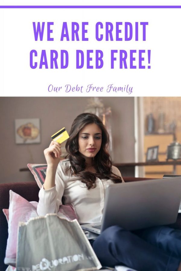 We Are Officially Credit Card Debt Free!