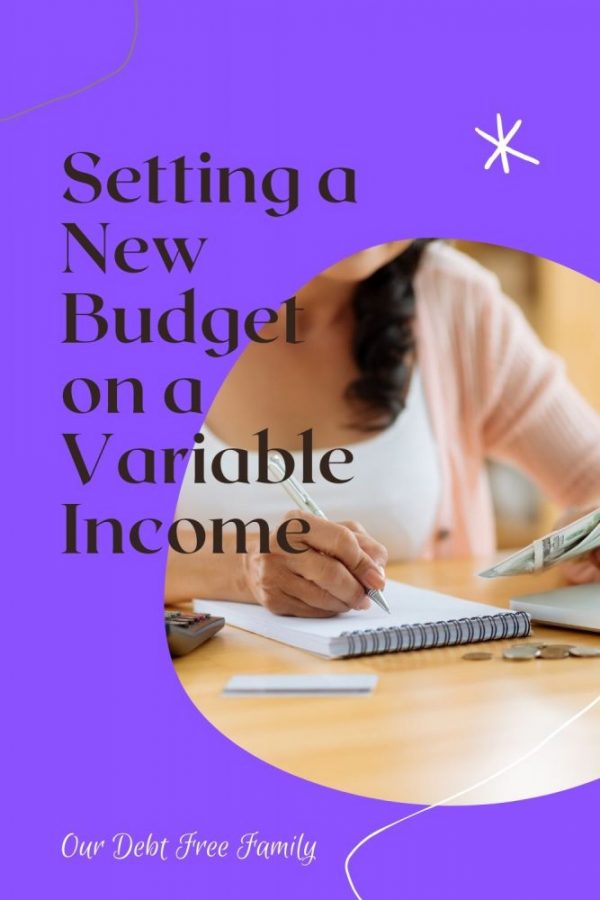 Setting a New Budget With Variable Income